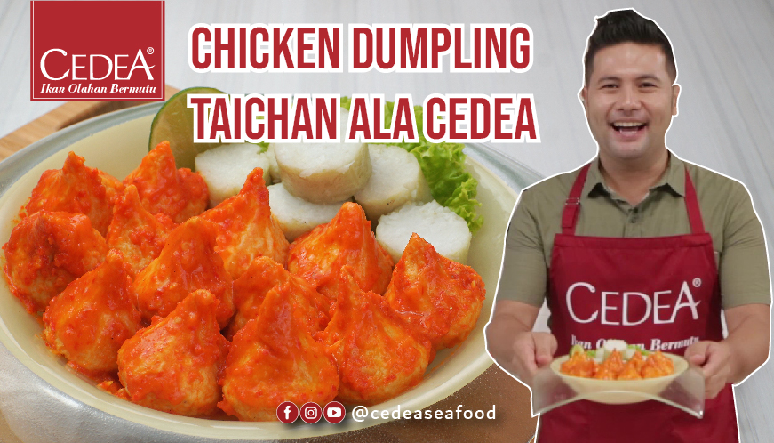 CHICKEN DUMPLING BUMBU TAICHAN ALA CEDEA – CHEF BILLY KALANGI - Cedea ...